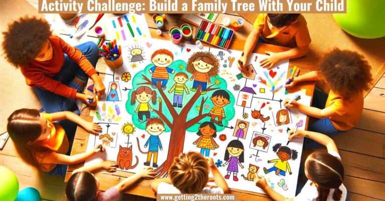 Activity Challenge: Build a Family Tree With Your Child
