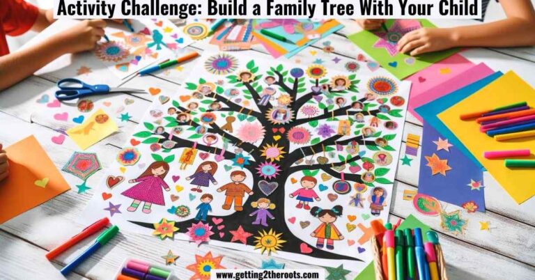 Activity Challenge: Build a Family Tree With Your Child