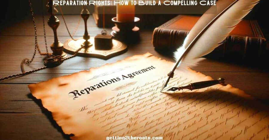 Reparation Rights: How to Prove Your Lineage